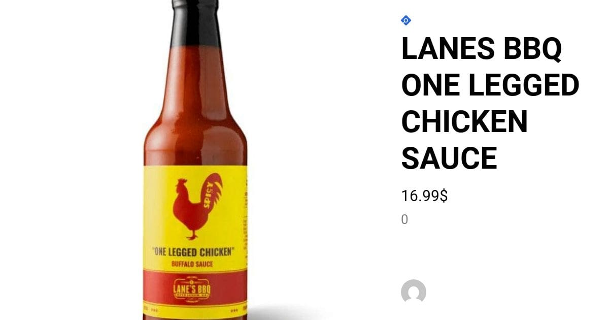 LANES BBQ ONE LEGGED CHICKEN SAUCE - Zone Fresh