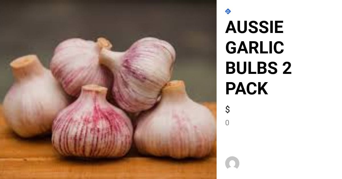 AUSSIE GARLIC BULBS 2 PACK - Zone Fresh
