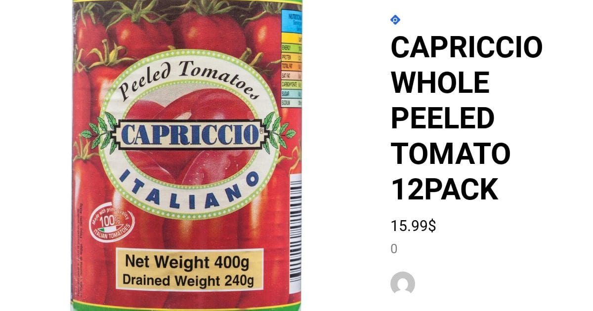 CAPRICCIO WHOLE PEELED TOMATO 12PACK - Zone Fresh