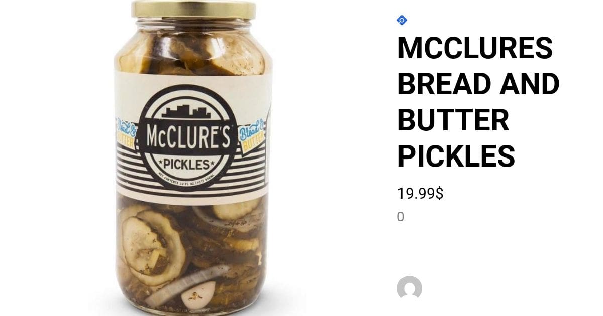 MCCLURES BREAD AND BUTTER PICKLES - Zone Fresh